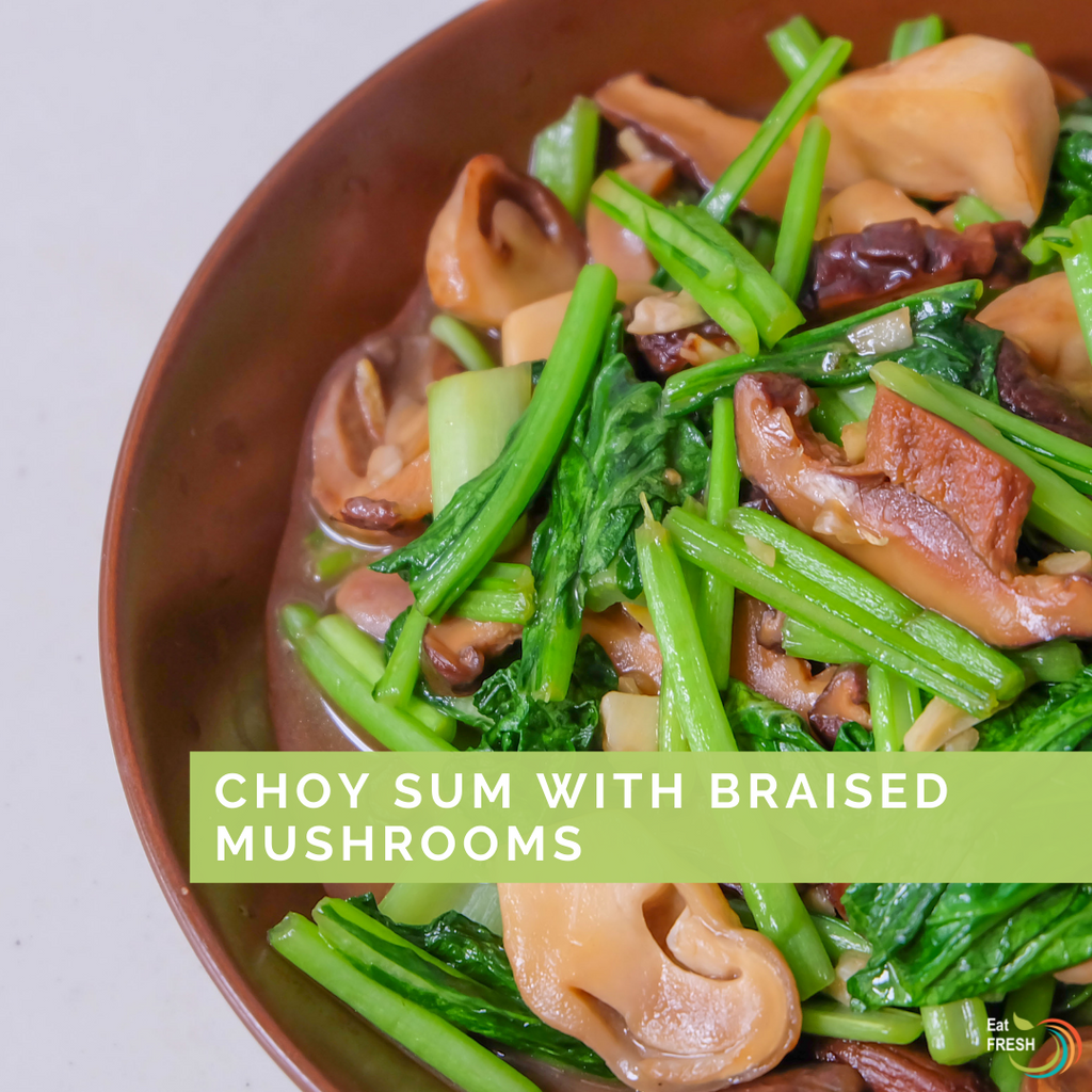 Choy Sum with Braised Mushrooms – Eat FRESH HK