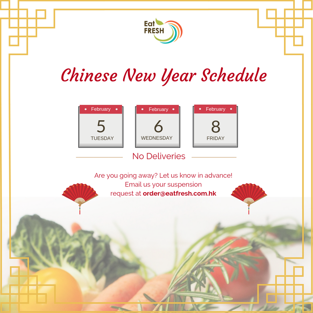 Chinese New Year Delivery Schedule – Eat FRESH HK